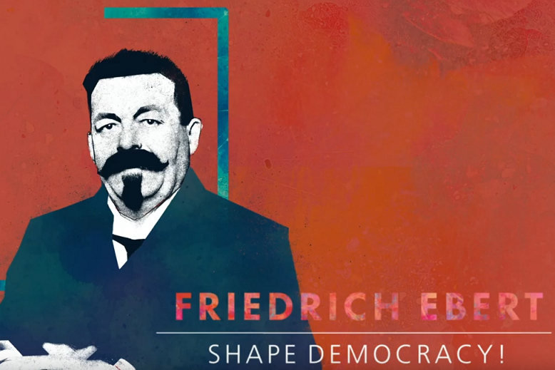 Shaping Democracy - The Legacy of Friedrich Ebert